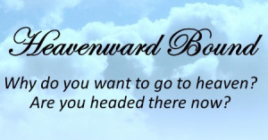 Sermon: Heavenward Bound